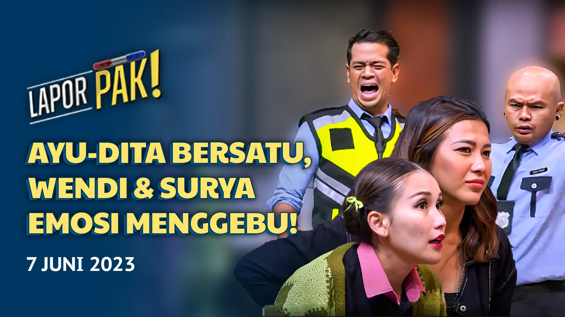 AYU & DITA FAKHRANA BERSATU, WENDI & SURYA EMOSI MENGGEBU!